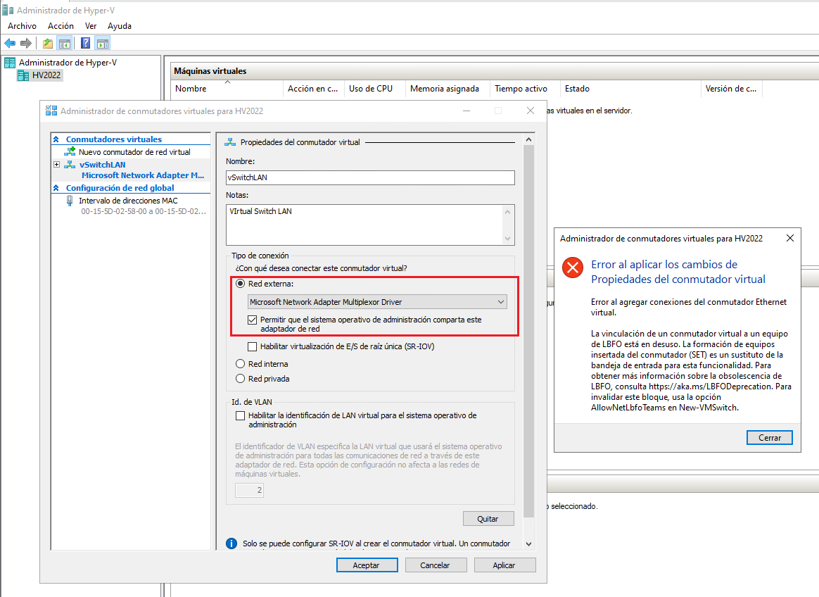 Hyper-V Windows Server 2022 – Error al crear Virtual Switch con NICs en Teaming – RAGASYS SISTEMAS